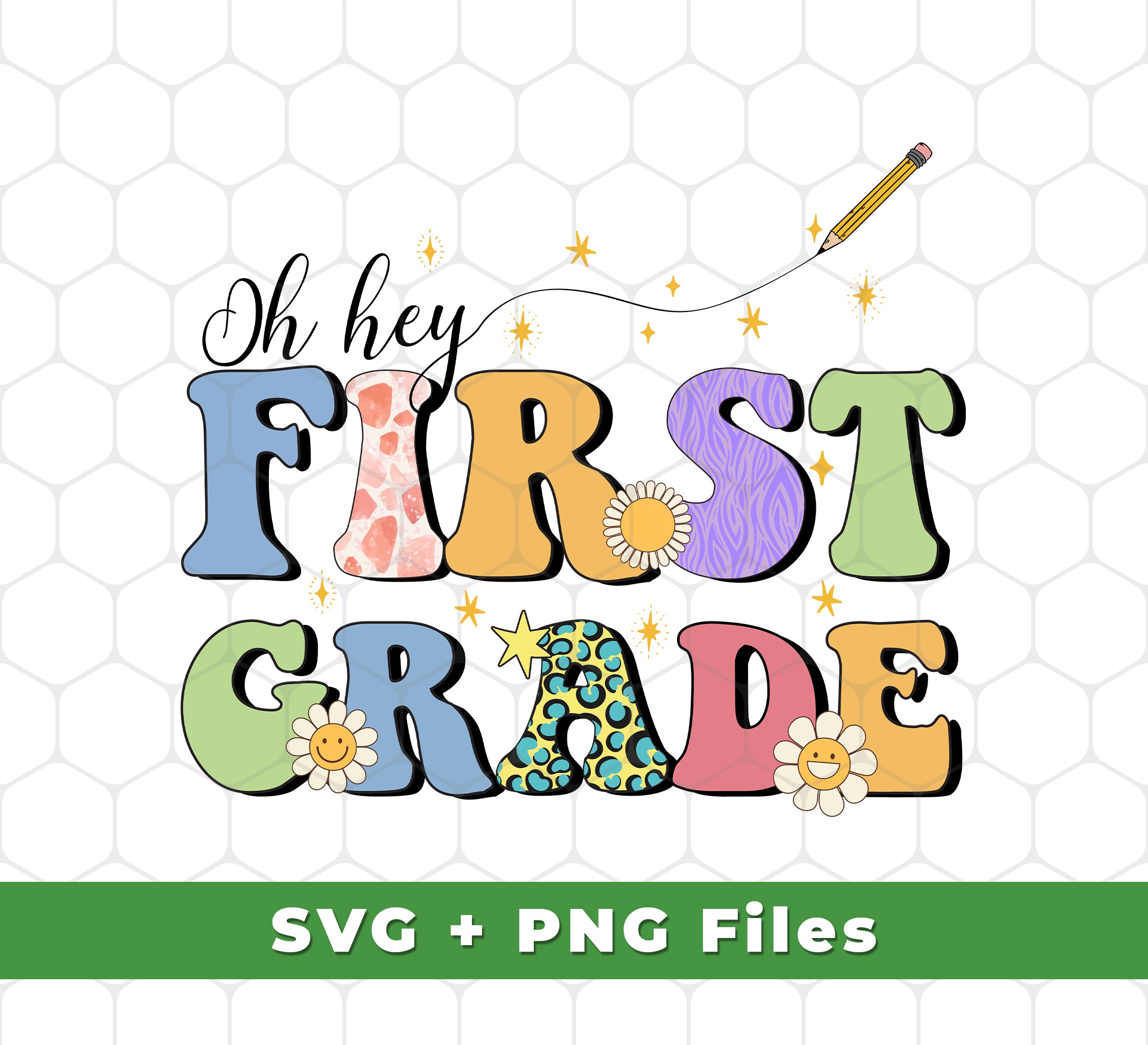 Oh Hey First Grade, Groovy First Grade, Back To School, Svg Files, Png ...