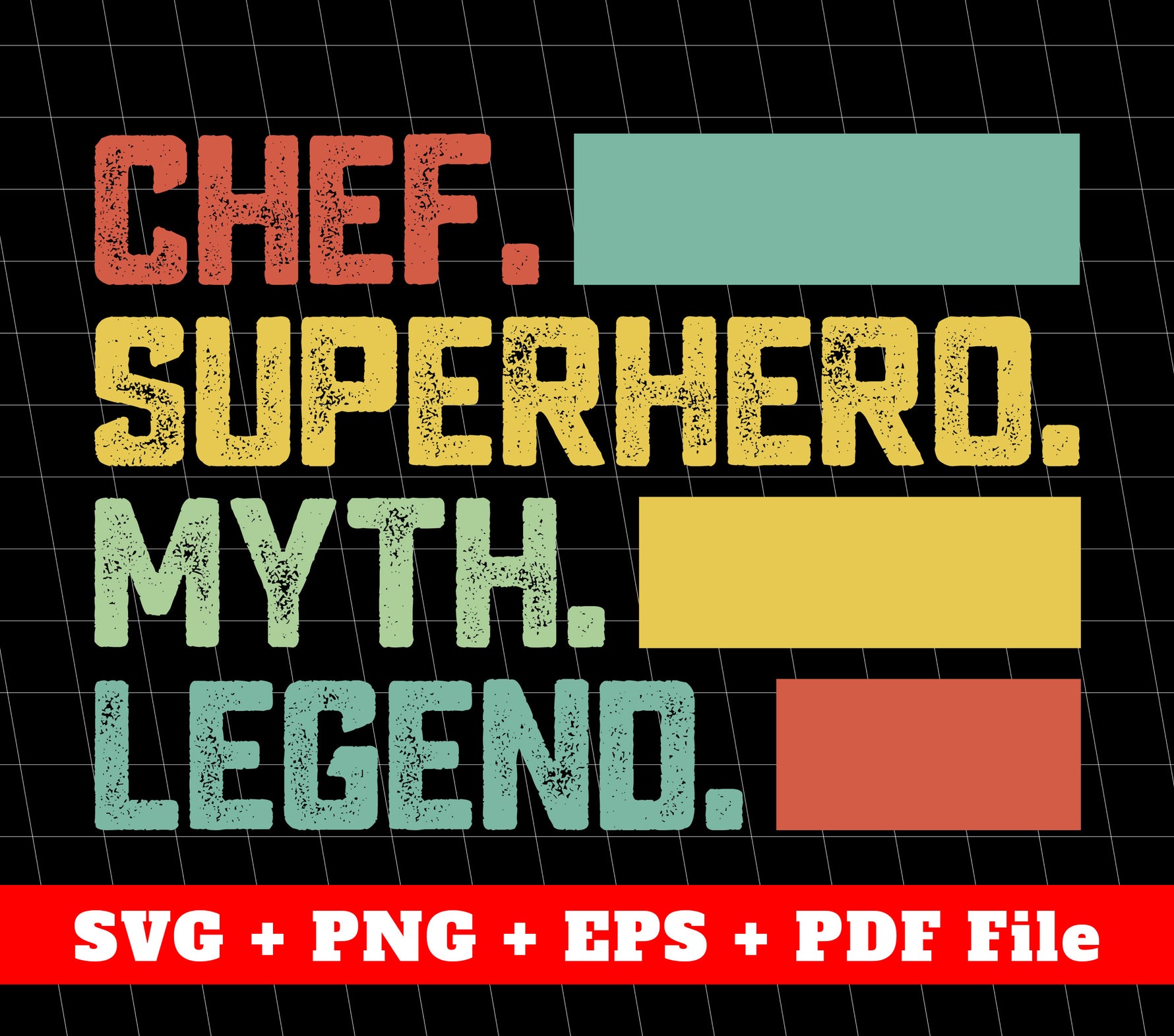 Chef, Superhero, Myth, Legend, Retro Chef, Legendary Chef, Svg Files ...