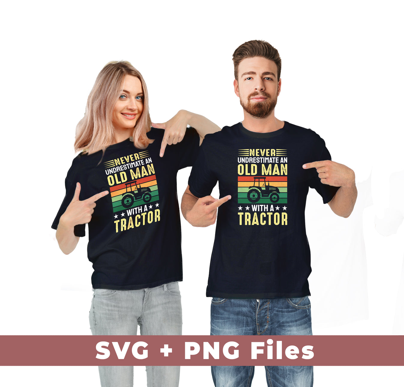 Never Underestimate Am Old Man With A Tractor, Retro Trucktor, Svg Fil ...