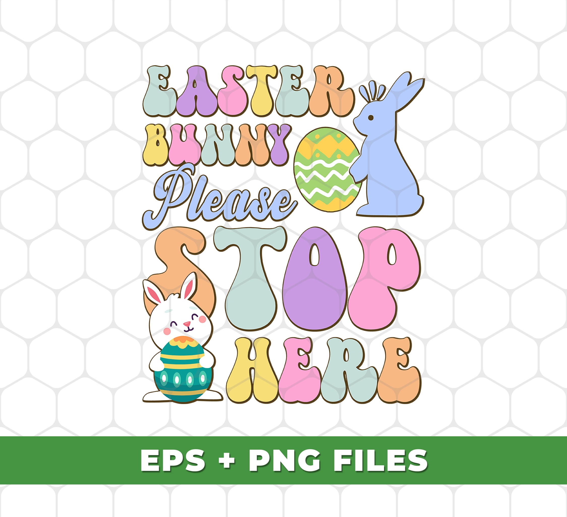 Easter Bunny Please Stop Here, Cute Bunny, Cute Easter, Digital Files ...