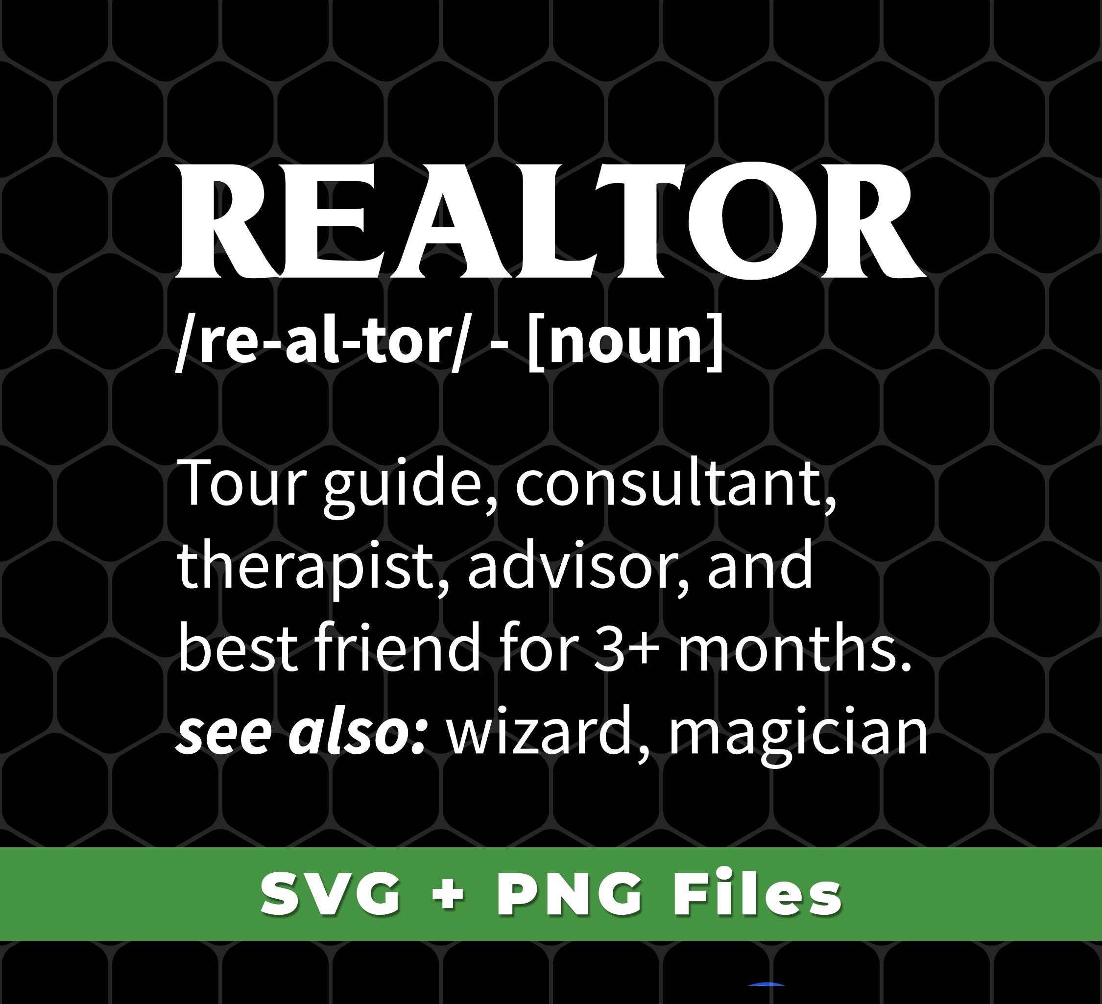 Realtor Meaning, Tour Guide, Consultant, Therapist, Advisor, Svg Files ...
