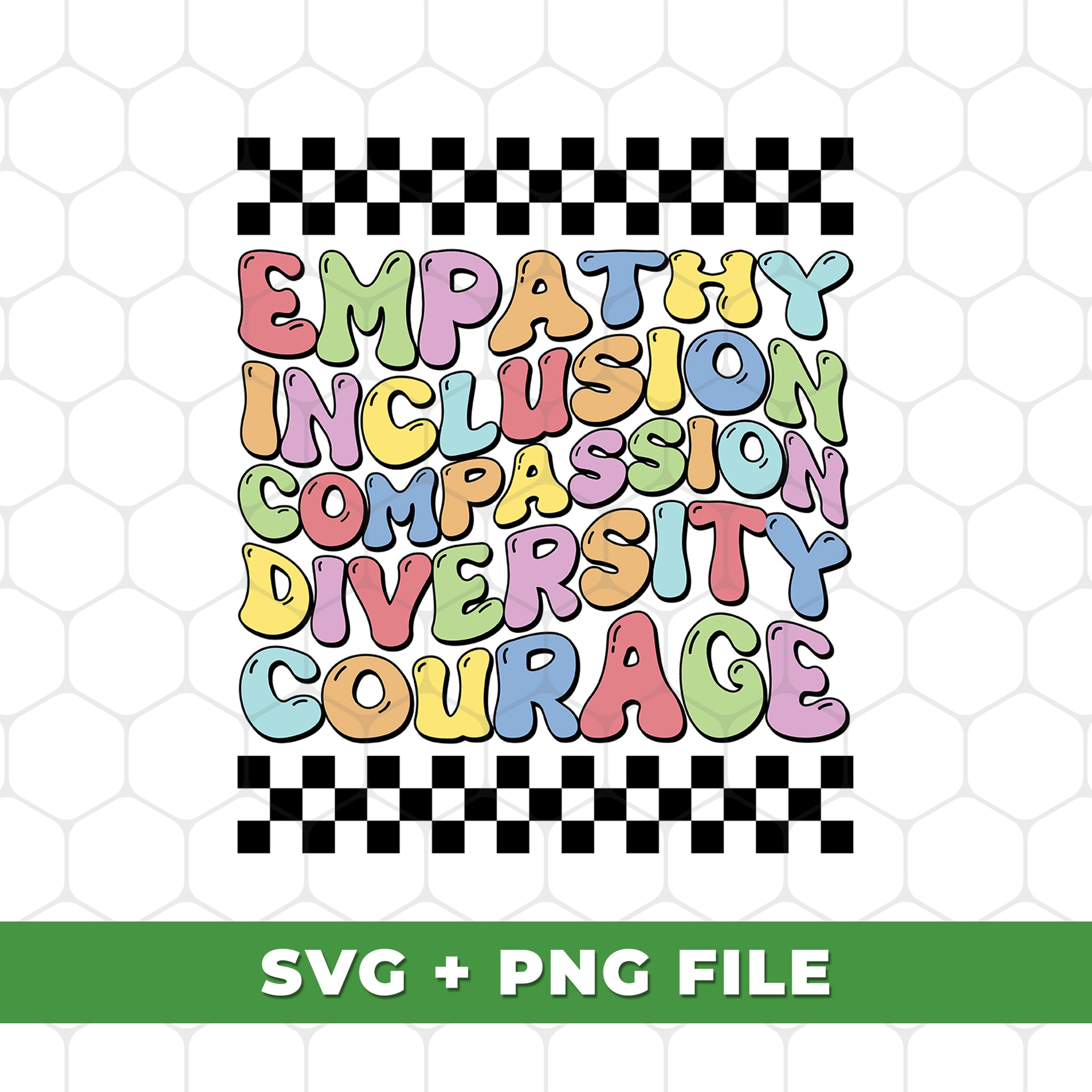 Empathy Inclusion Compassion Diversity Courage, Groovy Style, Svg File ...