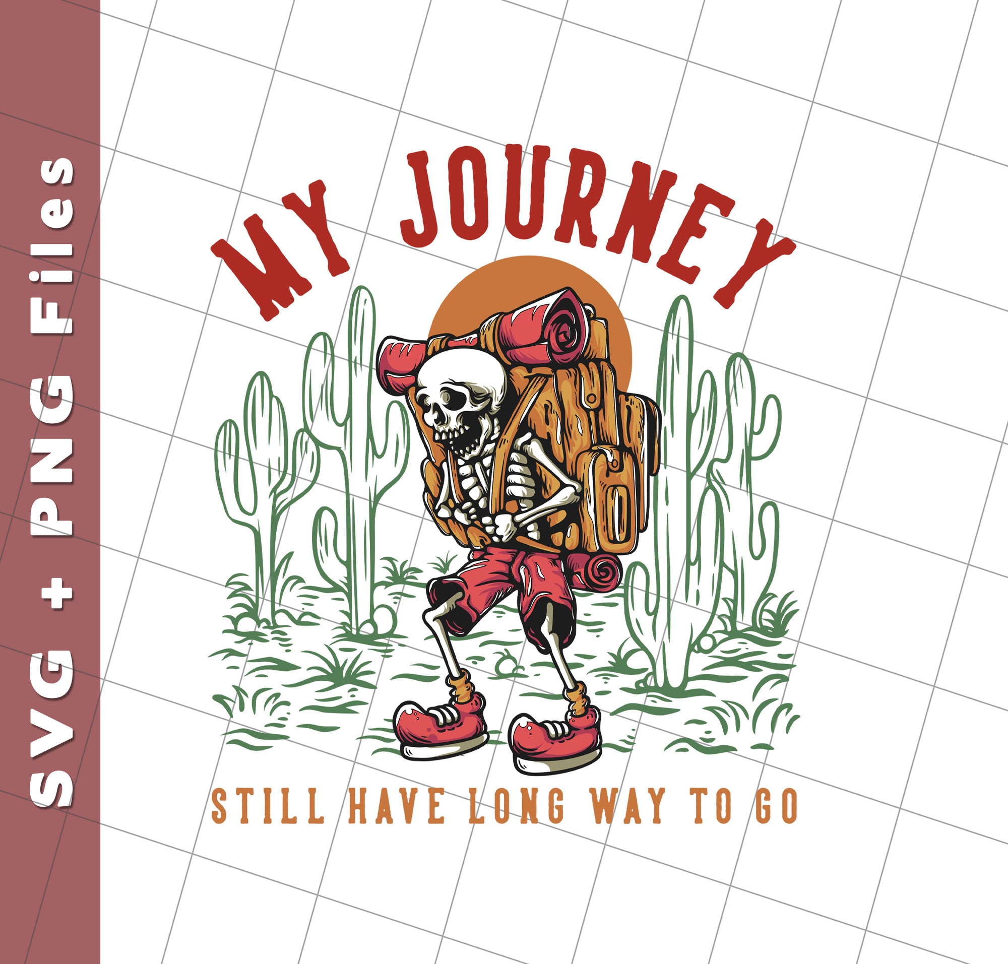 My Journey Still Have Long Way To Go, Skeleton Cowboy, Svg Files, Png ...