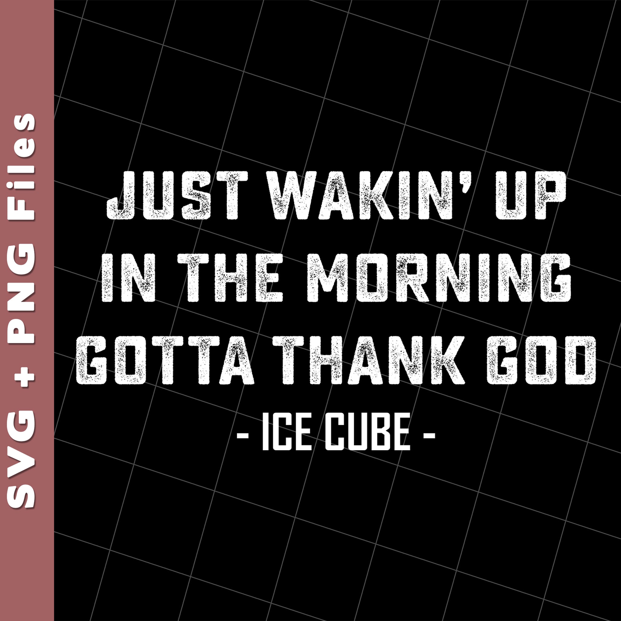 Just Waking Up In The Morning Gotta Thank God, Svg Files, Png Sublimat ...