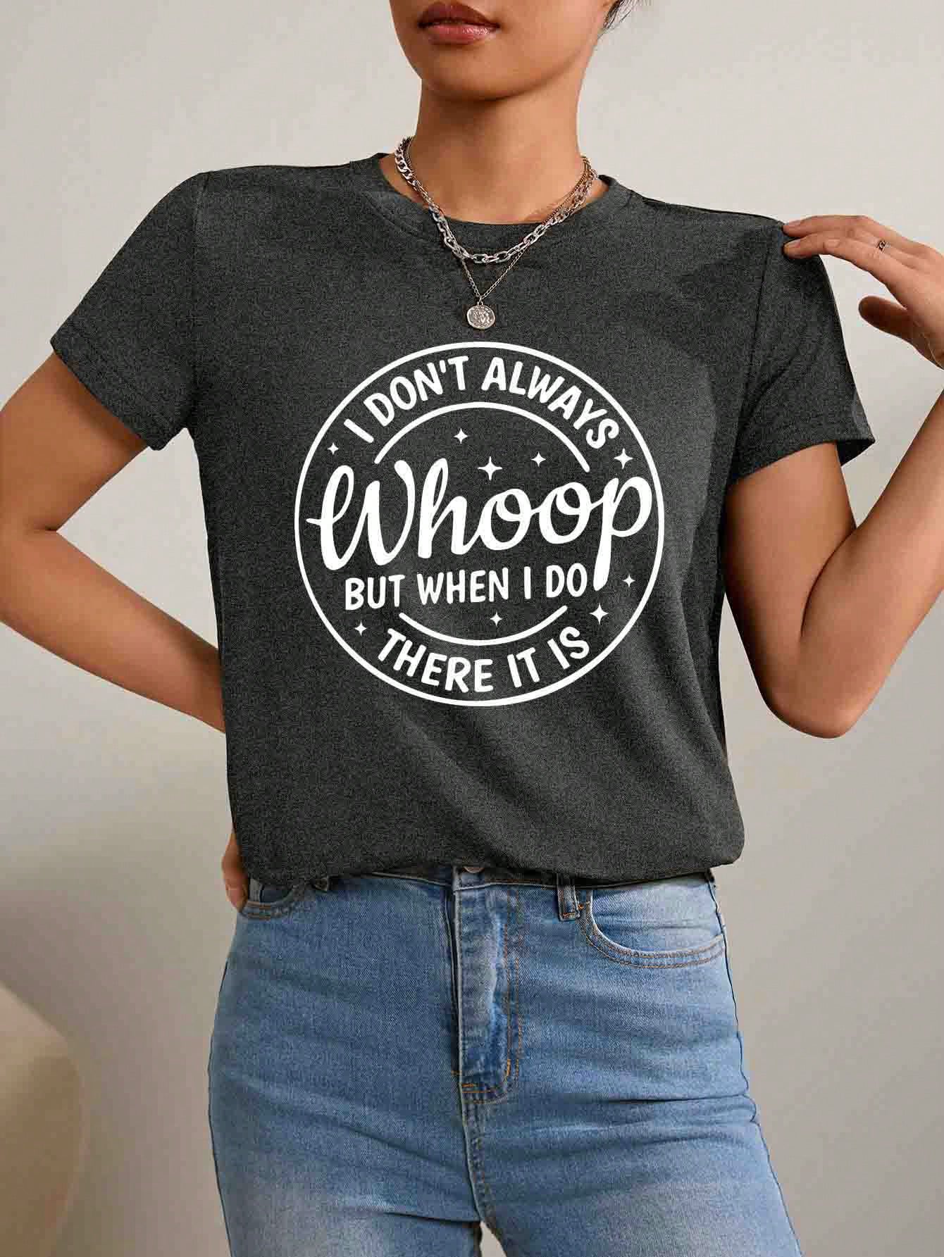 Say It Loud: 'I Don't Always Whoop, But When I Do, There It Is' Graphi ...