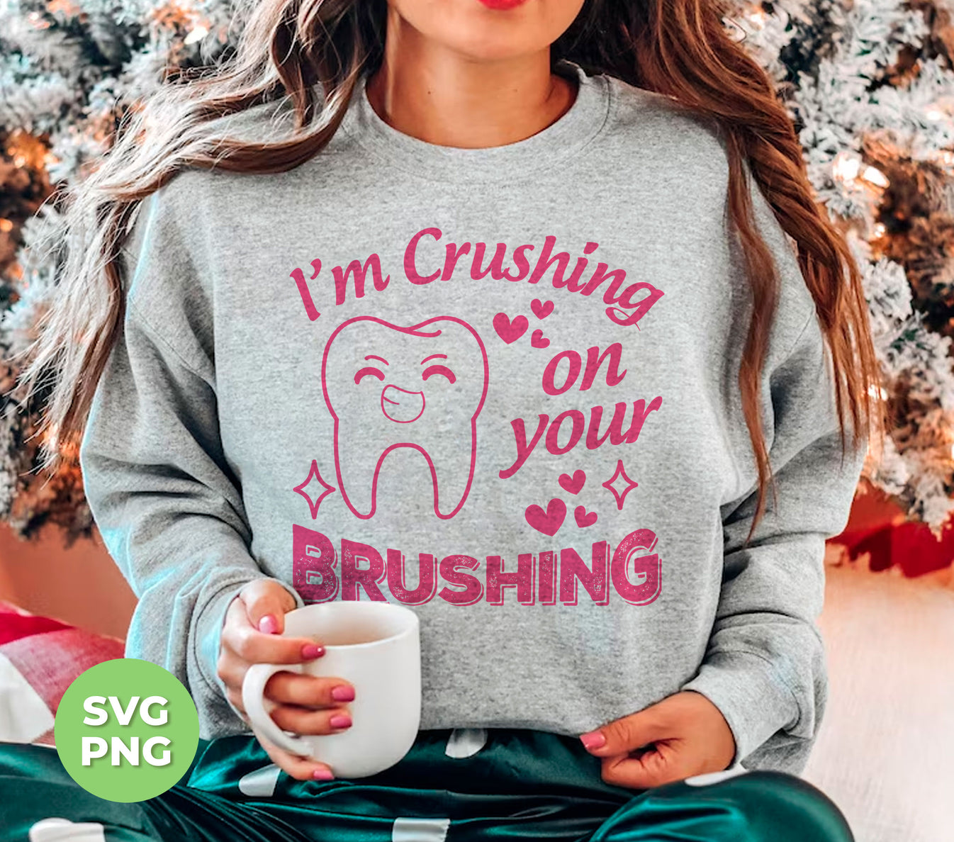I'm Crushing On Your Brushing, Cute Teeth, Love My Teeth, Digital File ...