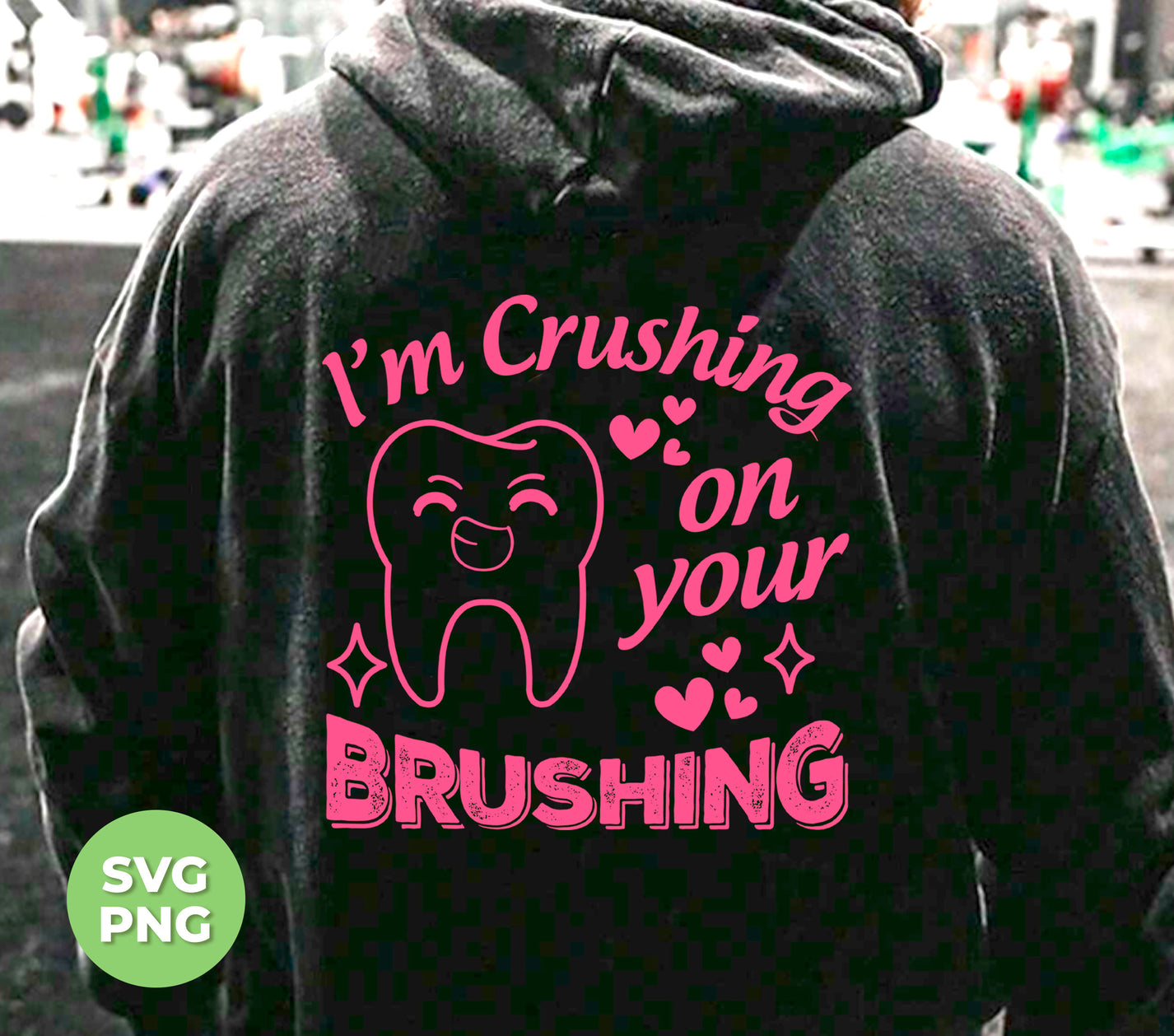 I'm Crushing On Your Brushing, Cute Teeth, Love My Teeth, Digital File ...
