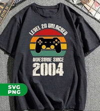 Level 20 Unlocked, 20th Birthday, Awesome Since 2024, Digital Files, P