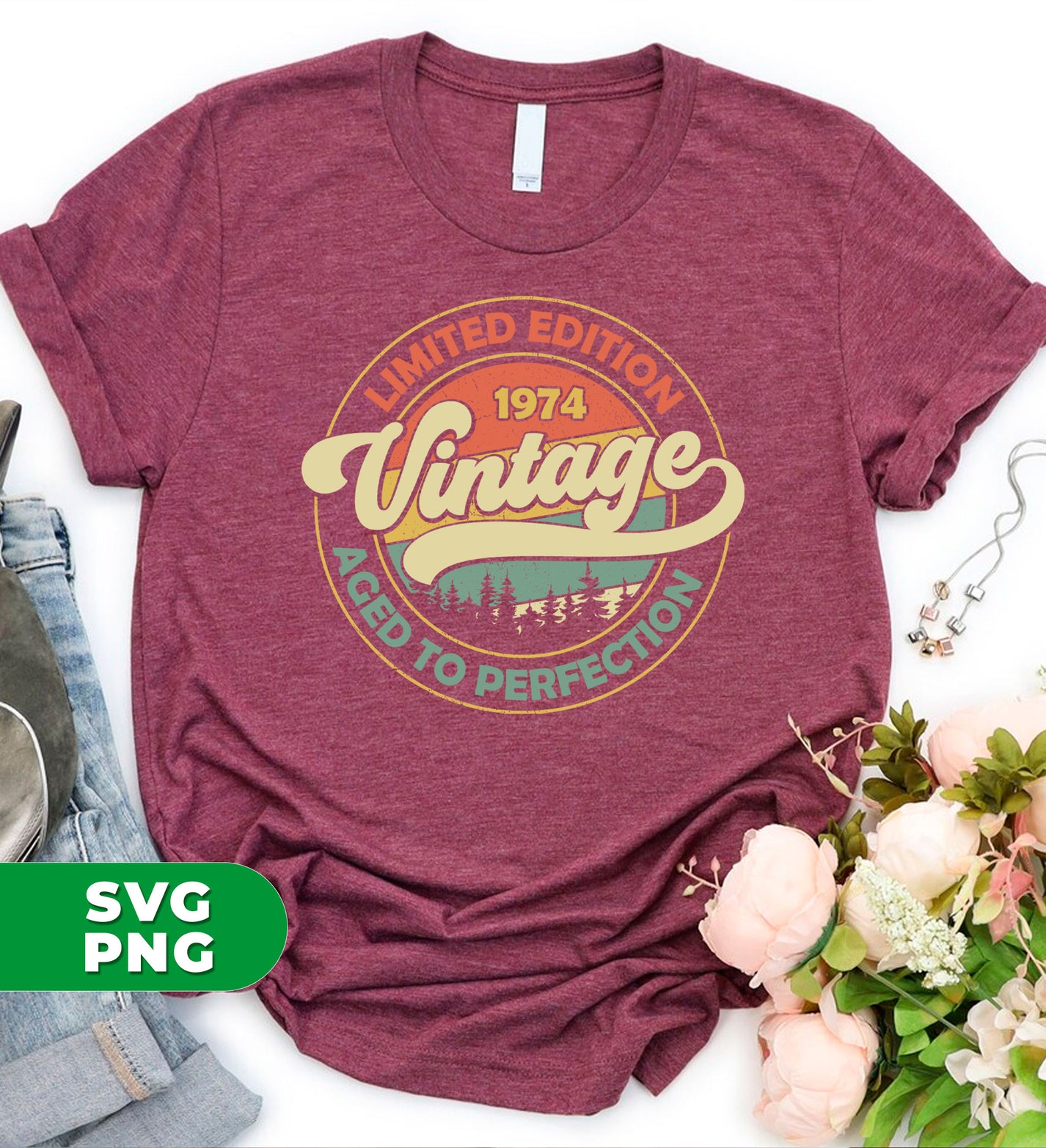 Limited Edition, Aged To Perfection, Vintage 1974, Retro 1974, Digital – Canary Houze