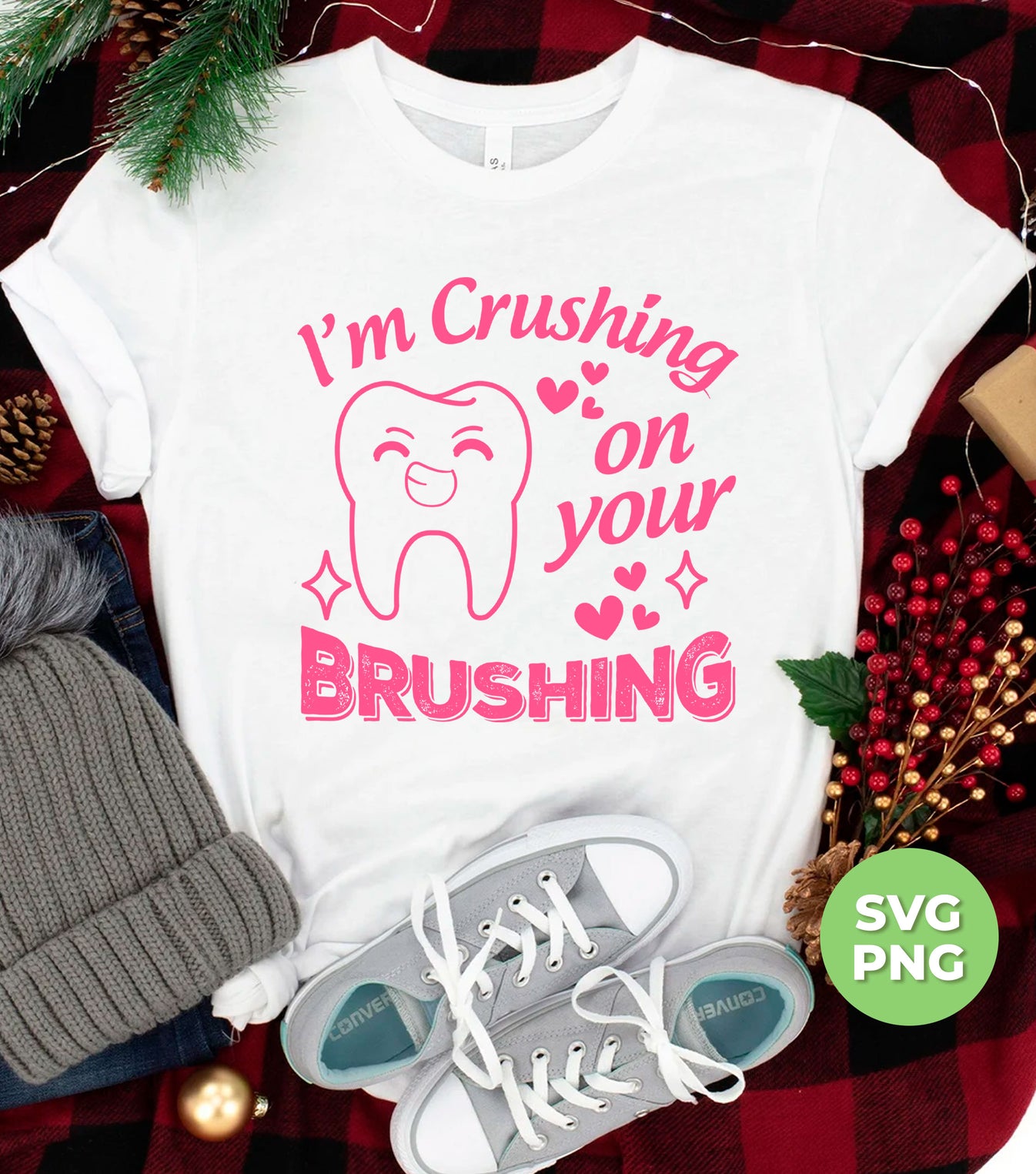 I'm Crushing On Your Brushing, Cute Teeth, Love My Teeth, Digital File ...