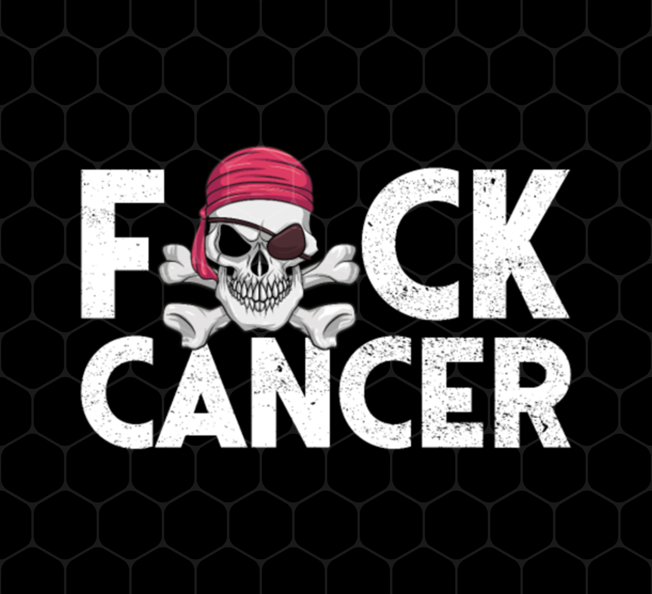 No Cancer, Pirate Cancer Survivor, Fuck Cancer, Healing Cancer, Png Pr ...