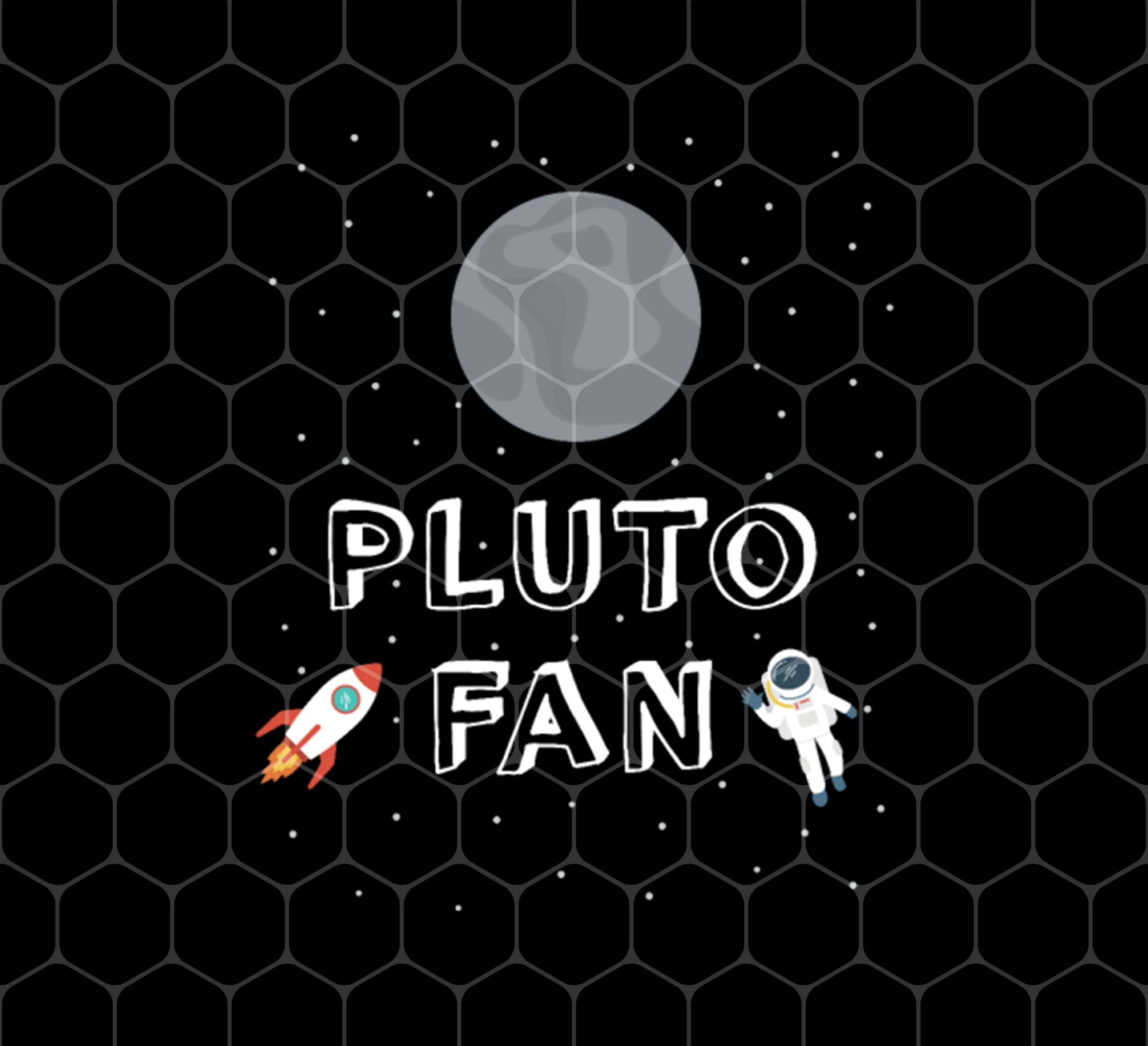 Pluto Fan, Planet Science, Astronaut, Love The Spaces, Png Printable, – Canary Houze
