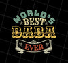 Retro Worlds Best Baba Ever Png, Blessed Baba Png, Baba Lover Png, Png